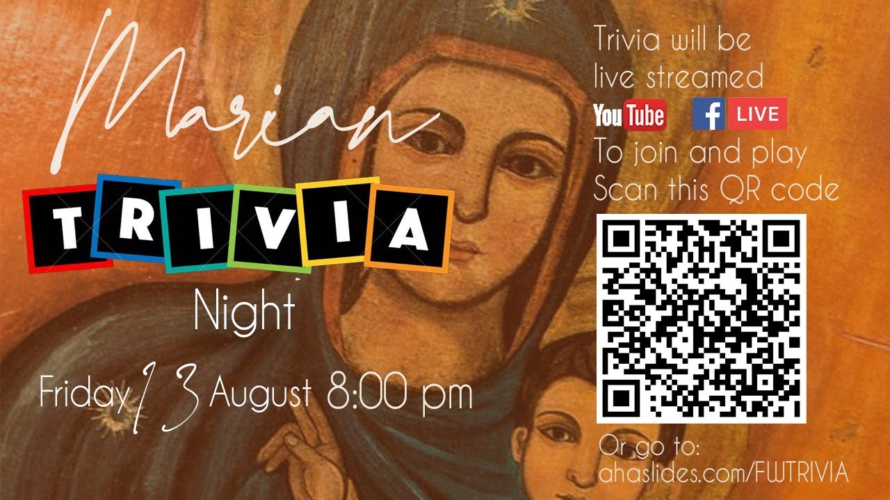 MARIAN ONLINE TRIVIA | 8 pm | Friday 13 August 2021 | Feast Week 2021 ...