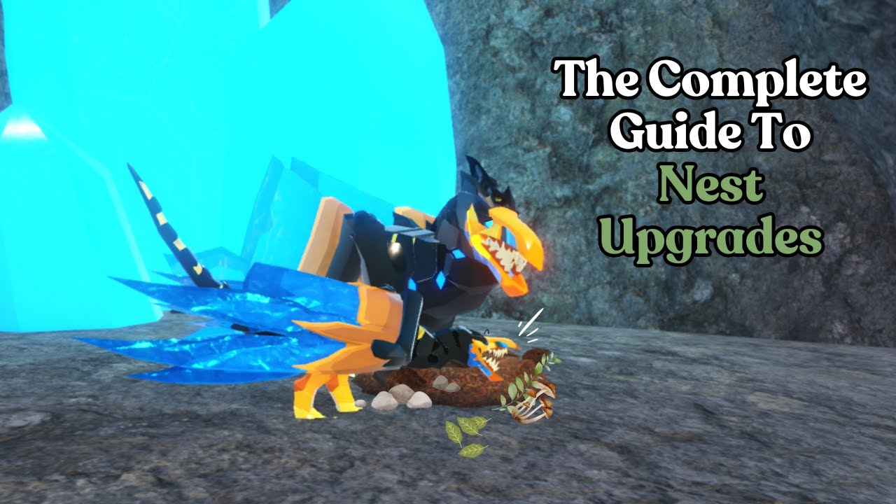 The Complete Guide To Nest Upgrades 🪺 | Creatures Of Sonaria - YouTube