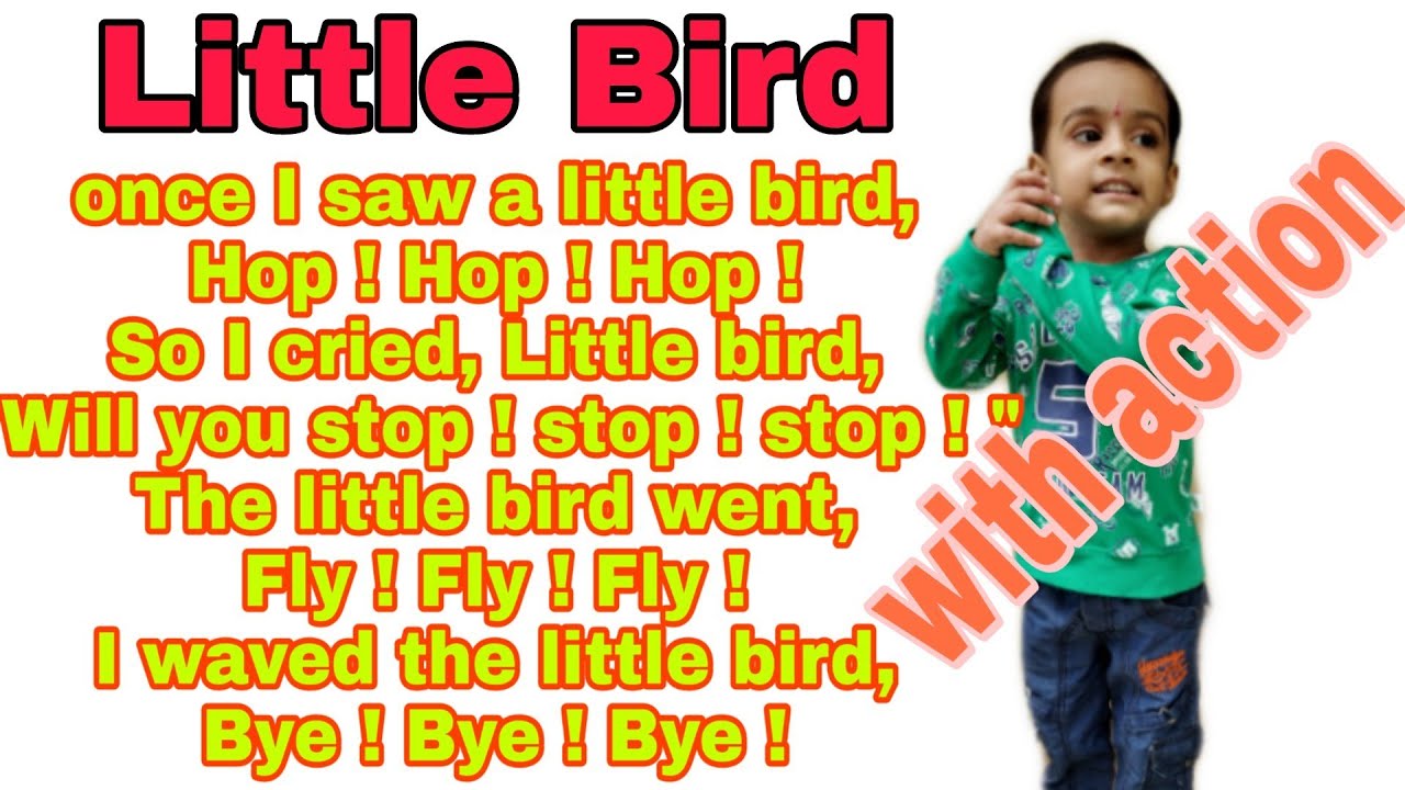 Once I saw a little bird poem with action | Once I saw a little bird ...