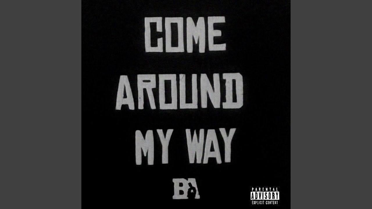 Come around my way - YouTube