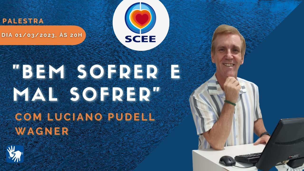 "Bem Sofrer e Mal Sofrer", com Luciano Pudell Wagner - YouTube
