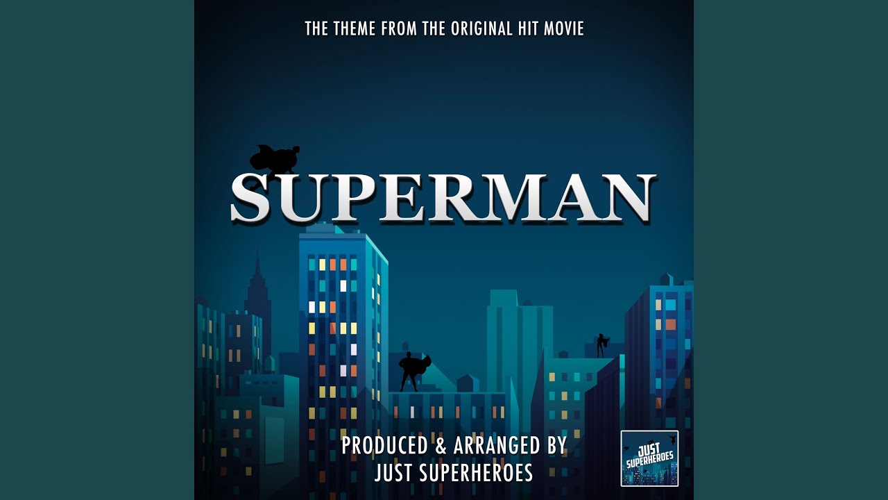 Superman Main Theme (From "Superman") - YouTube
