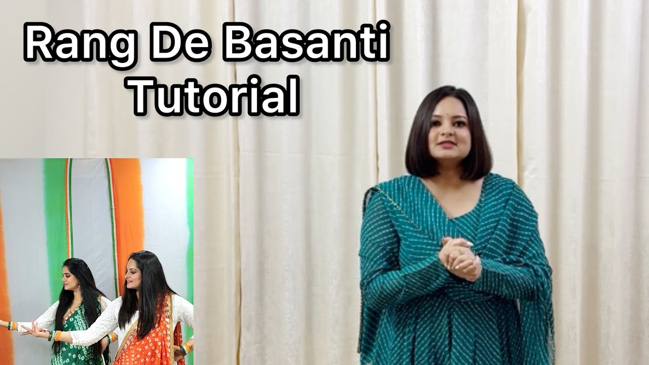 Rang de Basanti Tutorial | Team Bollyfunk | Independence Day dance - YouTube
