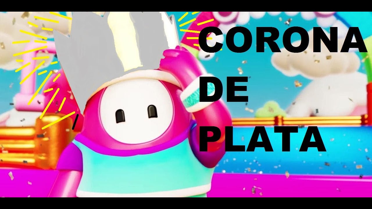 FALL GUYS - corono*¡¡LLEGO A LA CORONA DE PLATA!! EN FALL GUYS EPIC ...