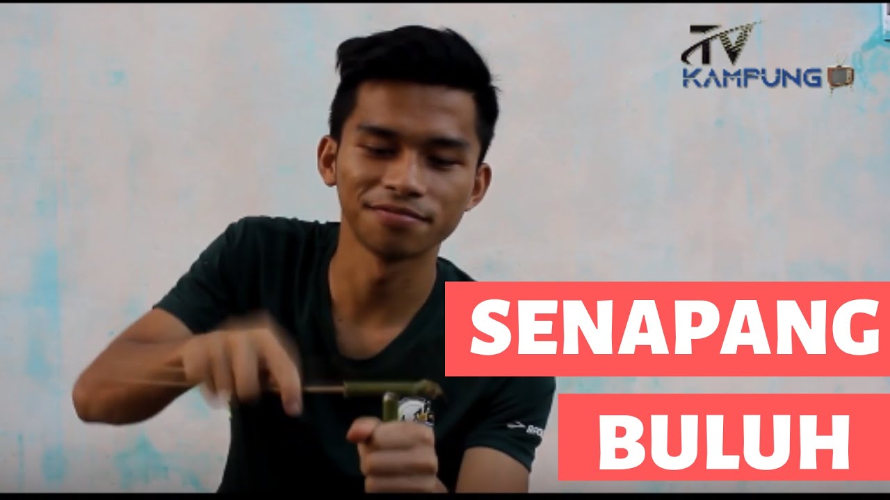 Cara-cara membuat Senapang Buluh (Bamboo Gun) - YouTube