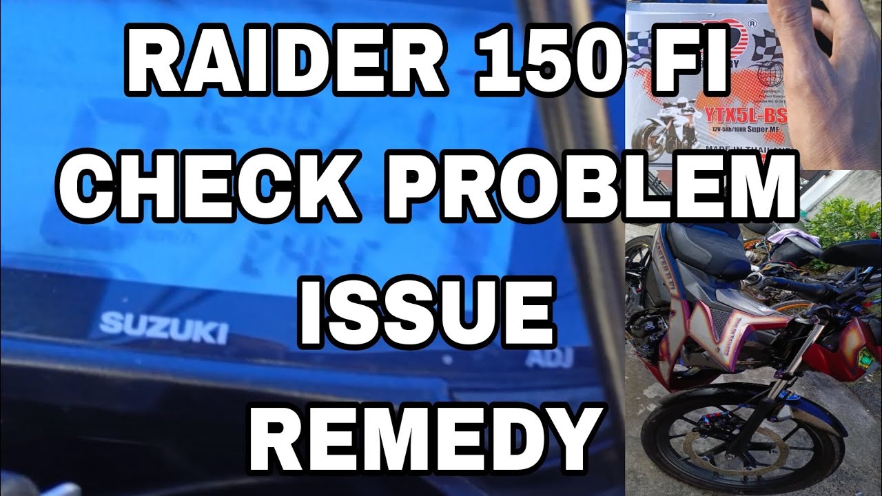 RAIDER 150 FI | CHECK PROBLEM ISSUE | BATTERY ISSUE | OD BATTERY MADE ...