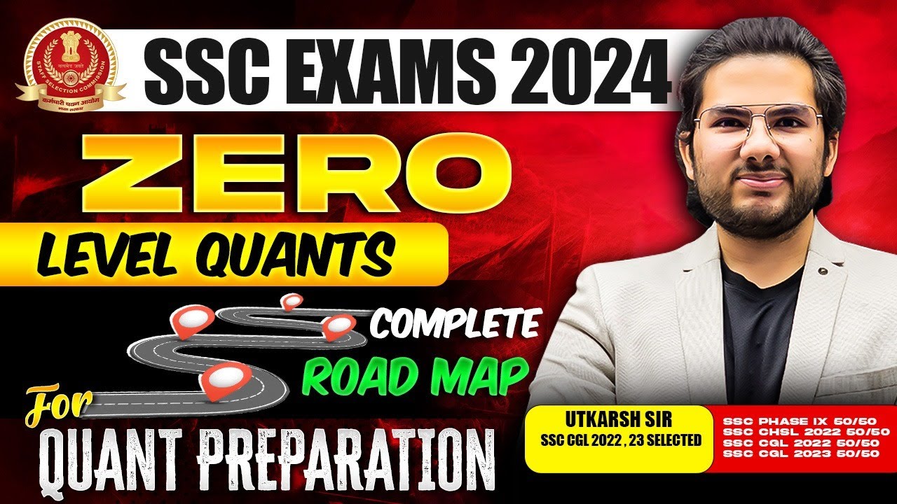 SSC Exam 2024 | Zero Level Quant | Complete Road Map for Quant ...