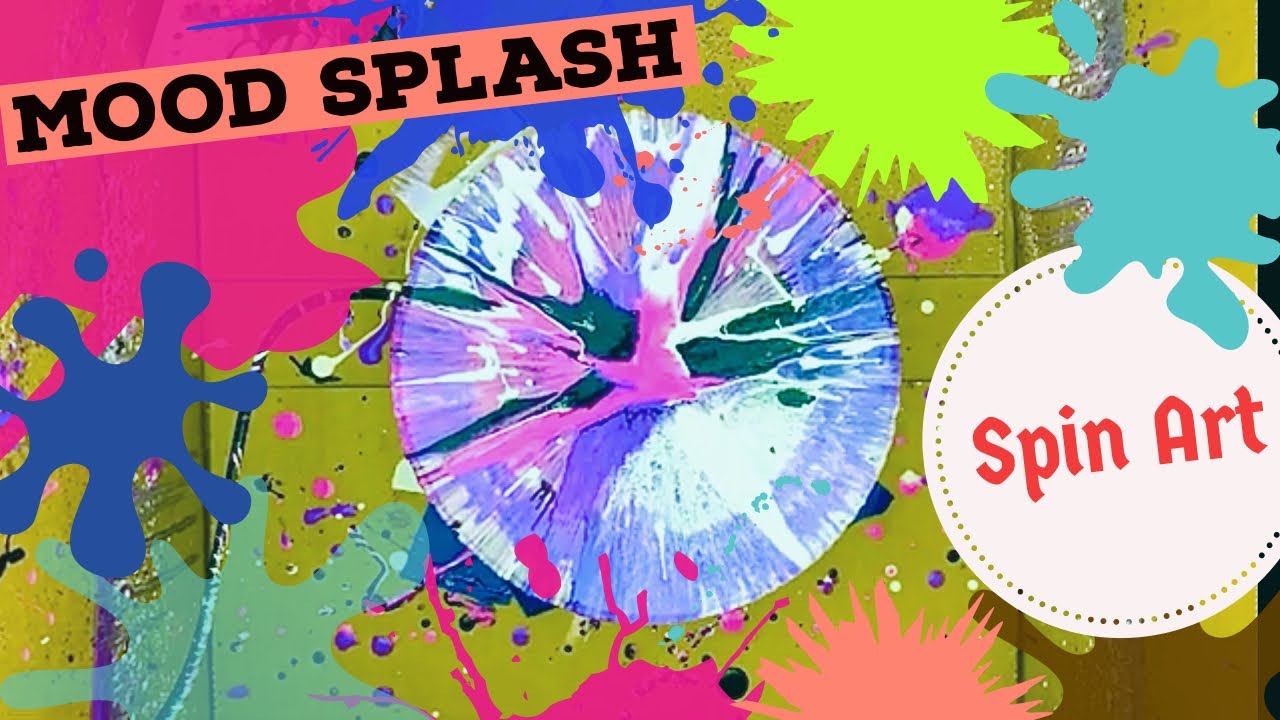 Acrylic SPIN Painting Using Desk Fan “Mood Splash” | DIY SPIN Art On ...