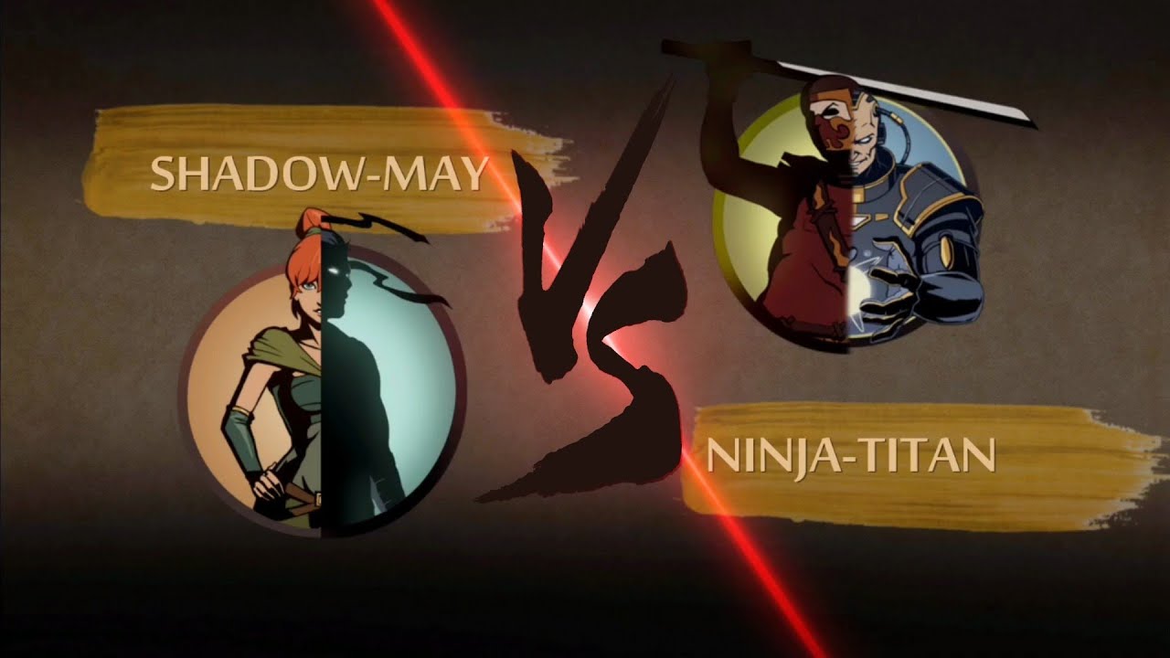 Shadow Fight 2 Shadow-May Vs Ninja-Titan - YouTube