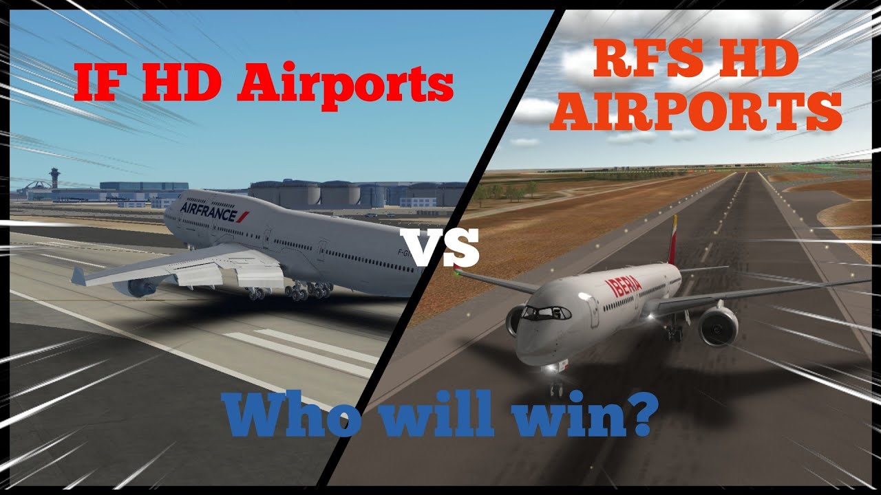 Infinite Flight HD airports VS RFS HD airports 🔥 Who will win? - YouTube