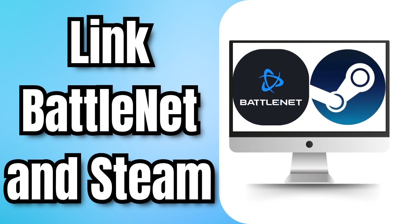 How to Link BattleNet and Steam - YouTube