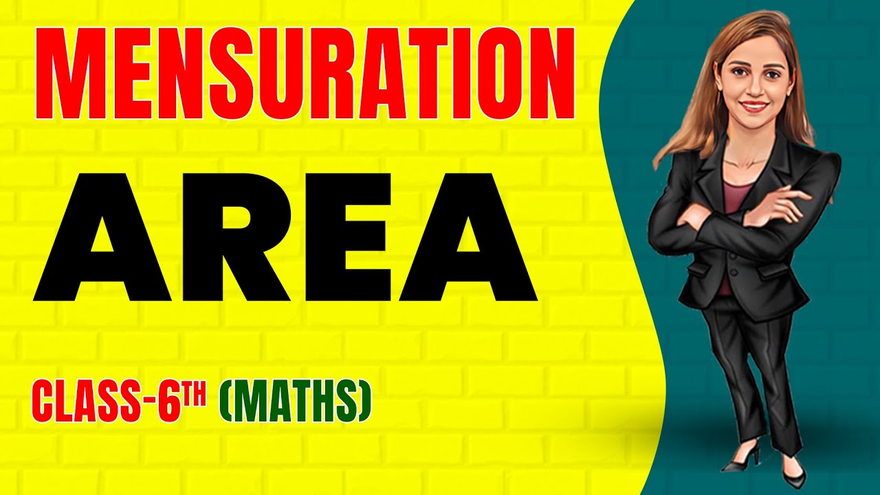 Mensuration - Part 2 || Class 6th Maths || Champs Pro - YouTube