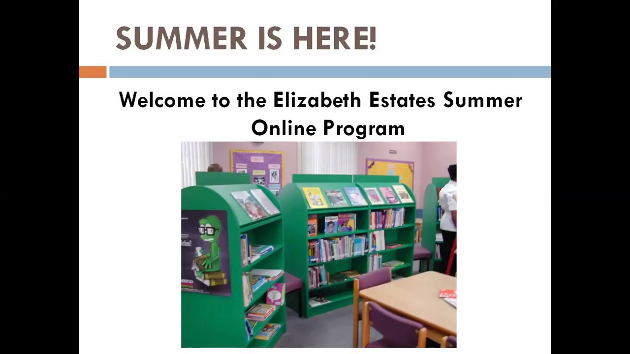 Elizabeth Estates Summer Online Program - YouTube