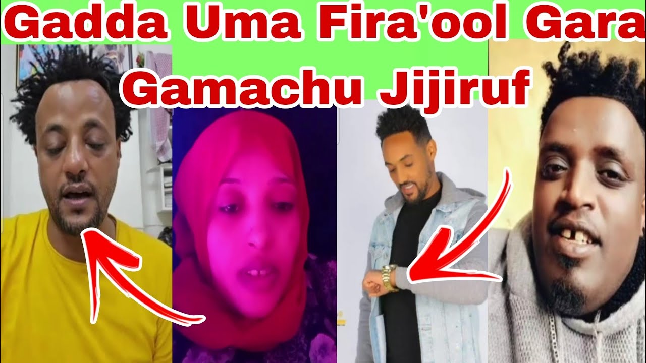 Umuu Fira'ool Gadda Ishii Gara Gamachu Jijiruf Qophii Godha Jiruu - YouTube