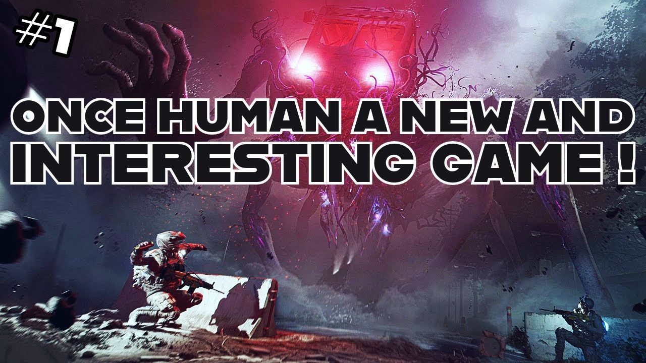 Once Human Gameplay: The Horror of Post-Apocalyptic Society - YouTube