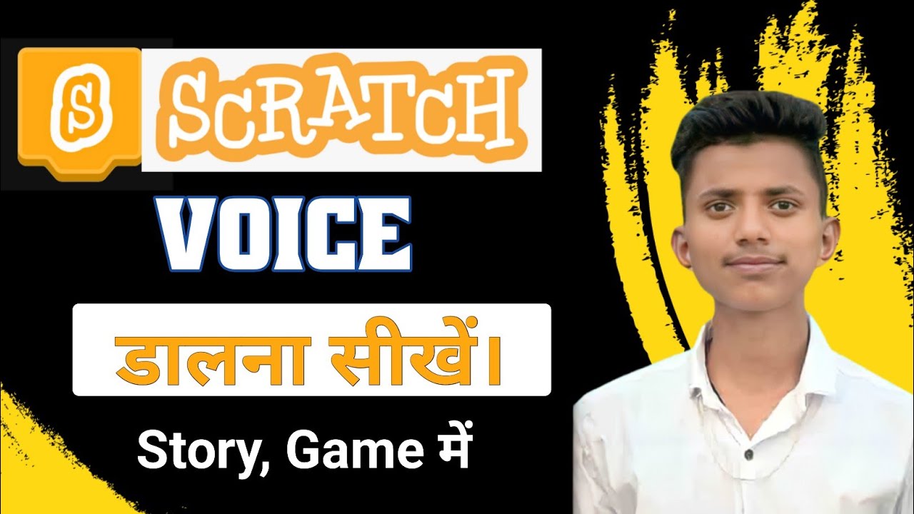 Scratch Coding Story me Voice kaise de | How to add voice on scratch ...