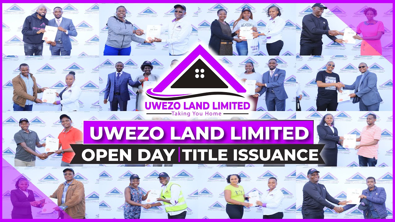 UWEZO LAND LIMITED TITLE ISSUANCE | JOSKA - YouTube