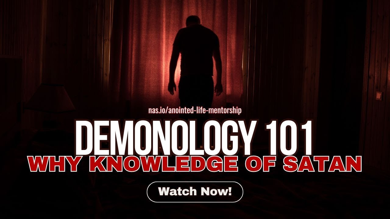 Demonology 101: Why Knowledge of Satan - YouTube