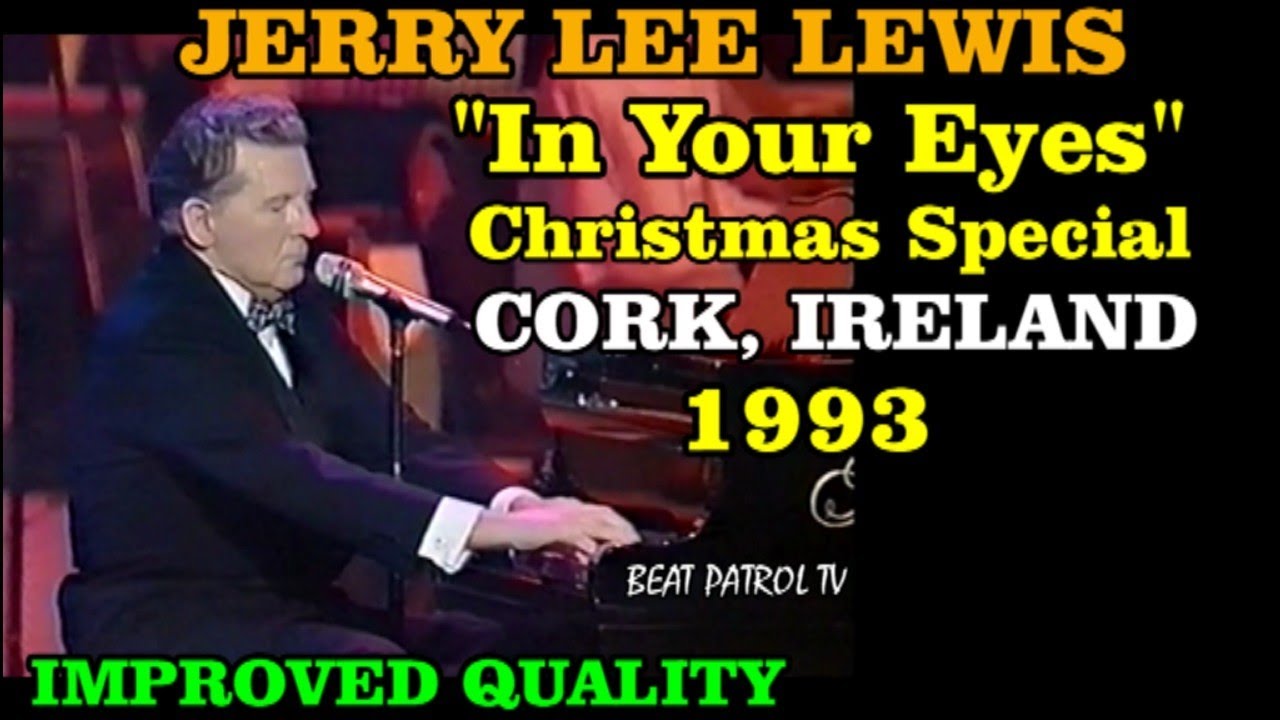 Jerry Lee Lewis - "In Your Eyes" Christmas Special - Ireland 1993 ...