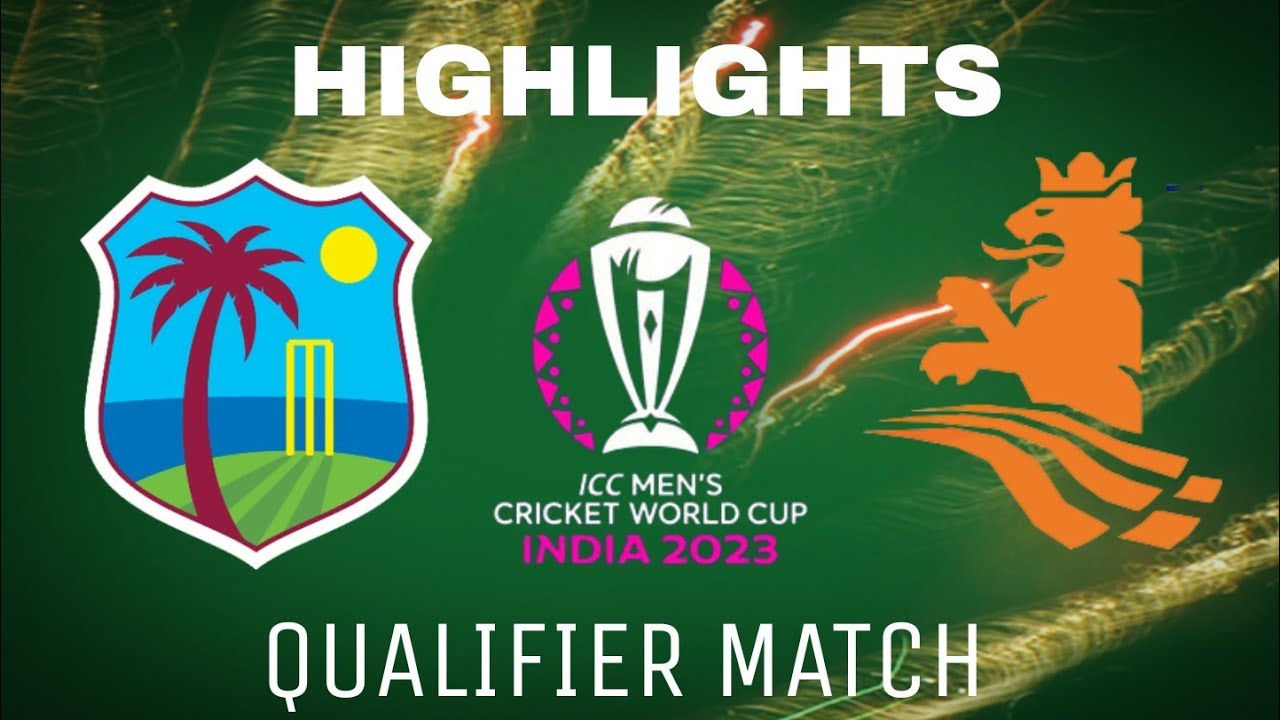 World Cup Qualifier Highlights | West Indies vs Netherlands Highlights ...