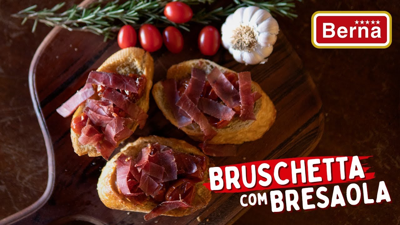 COMO FAZER BRUSCHETTA COM BRESAOLA | COZINHANDO COM A BERNA #10 - YouTube
