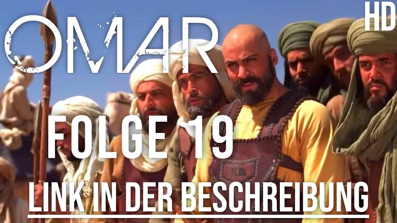Omar Serie ᴴᴰ ┇Folge 19┇"Aufstand der Apostaten"┇deutsch - YouTube