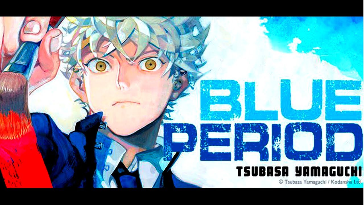 Tome 1 #32 - "Blue Period" - Tsubasa Yamaguchi - YouTube