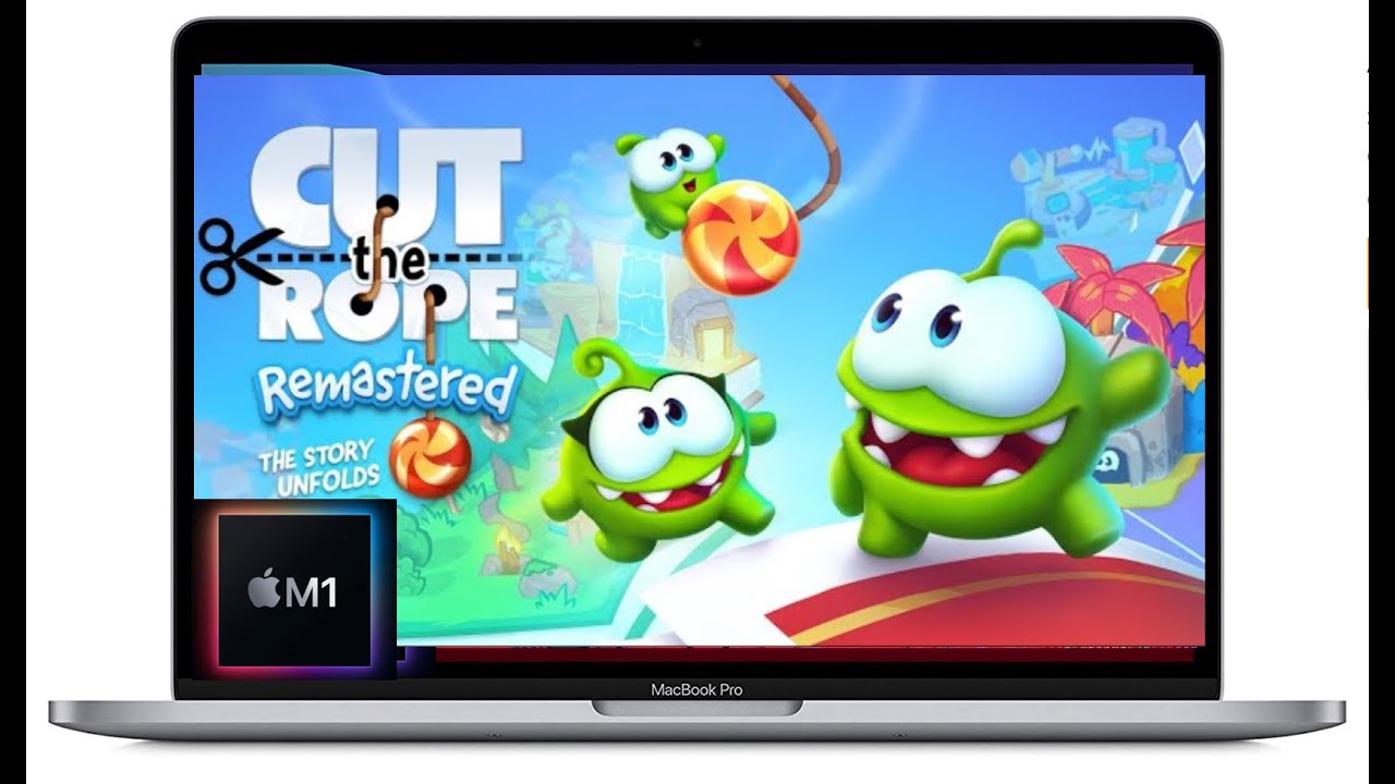 Cut the rope remastered - Apple Arcade Game on M1 Mac - YouTube