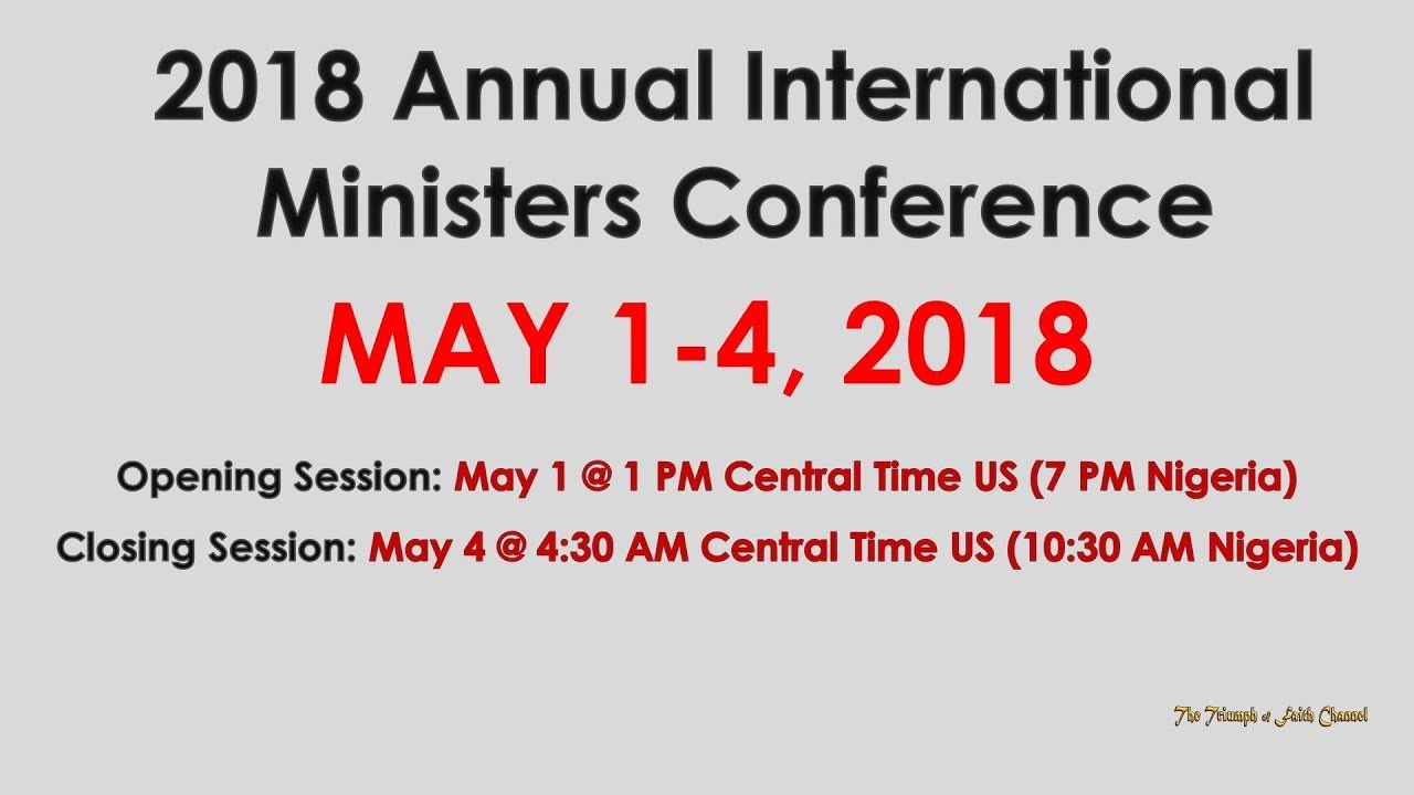 2018 International Ministers Conference May 1, 2018 - YouTube