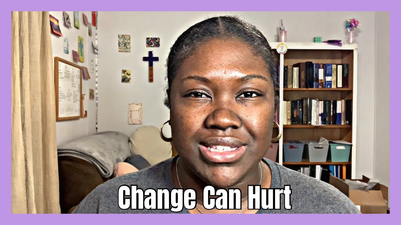 Sometimes Changes Hurt 😢 - YouTube