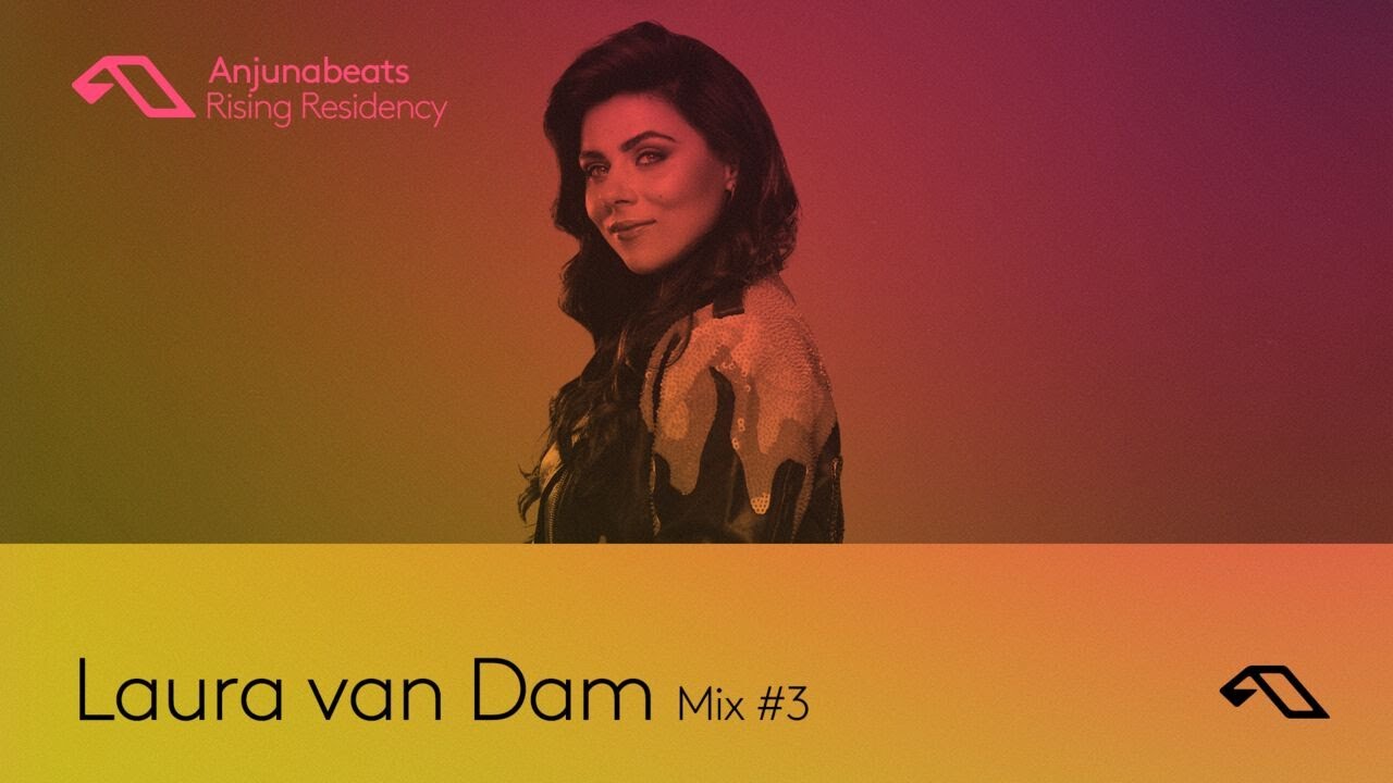 The Anjunabeats Rising Residency with Laura van Dam #3 - YouTube