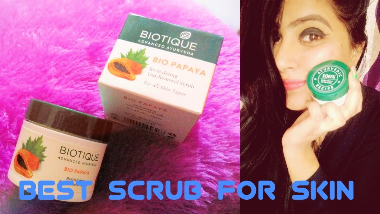 biotique bio papaya scrub/ best for skin / supriya the classy tips ...