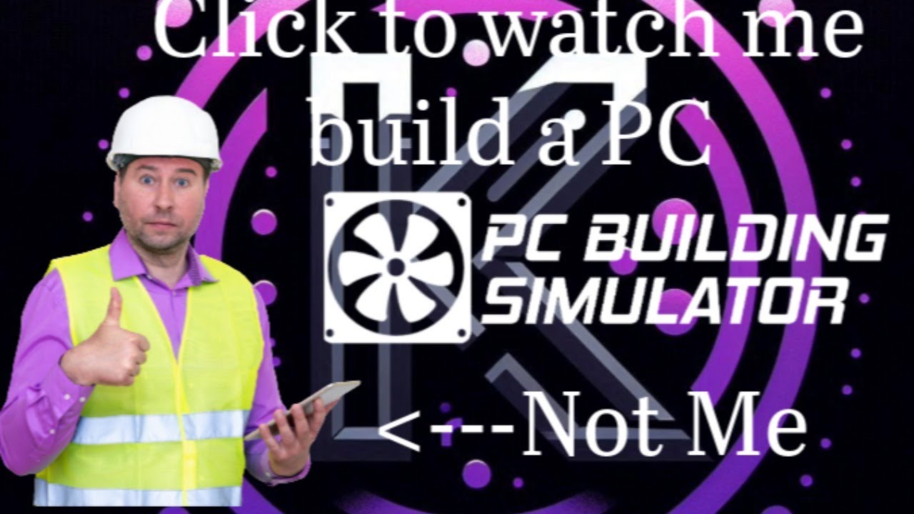 Building PC's in PC Building Simulator. Join if your Hawk Tuah. - YouTube