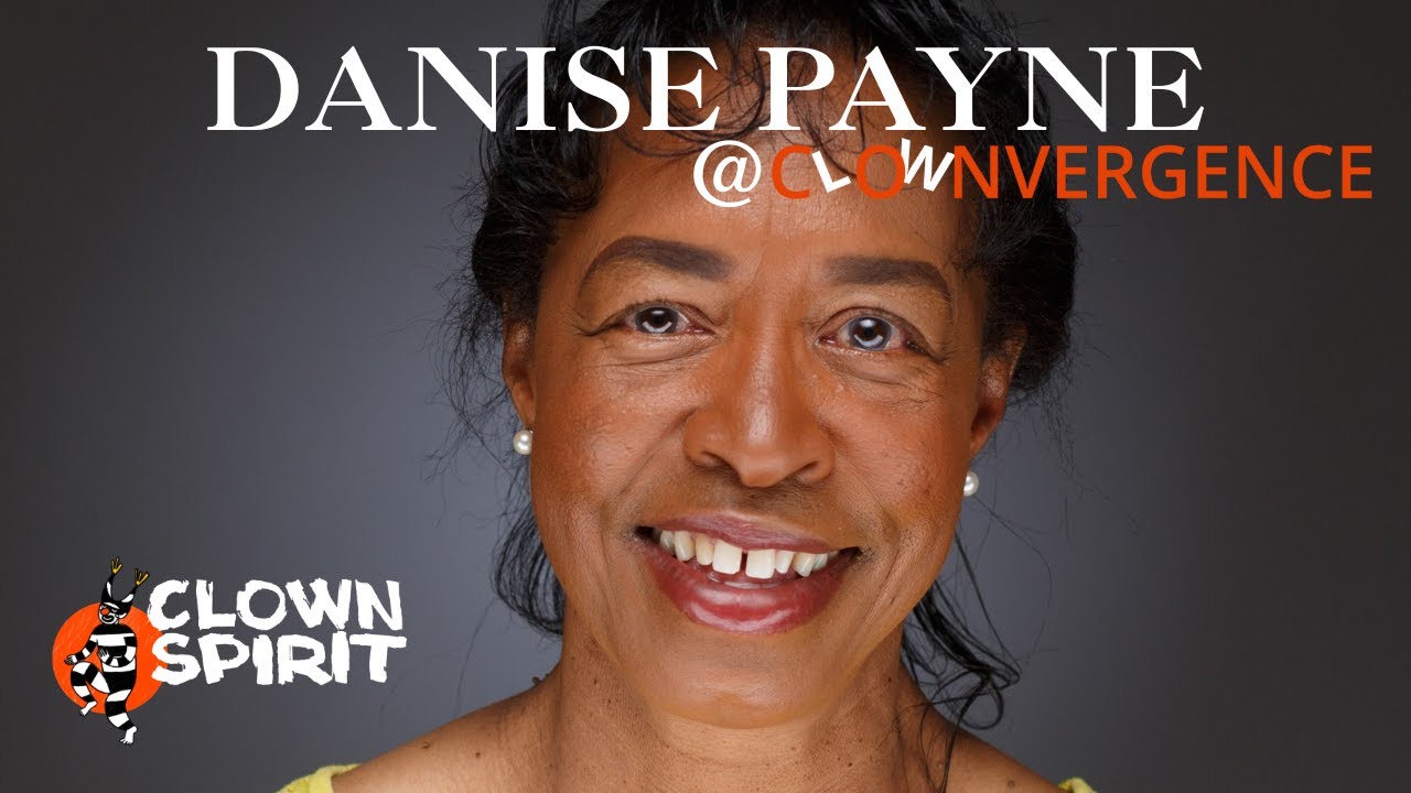 Danise Payne - The survival of the traditional clown - YouTube