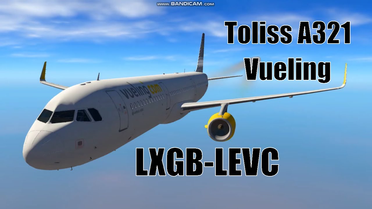 X Plane 11.41 | Gibraltar to Valencia | LXGB-LEVC | Toliss A321 ...