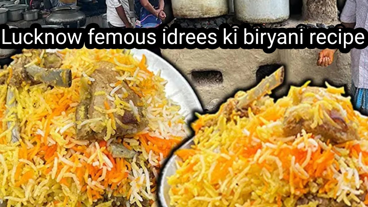 Authentic Lucknow Ki World Famous Idrees Biryani Recipe | Step By Step ...