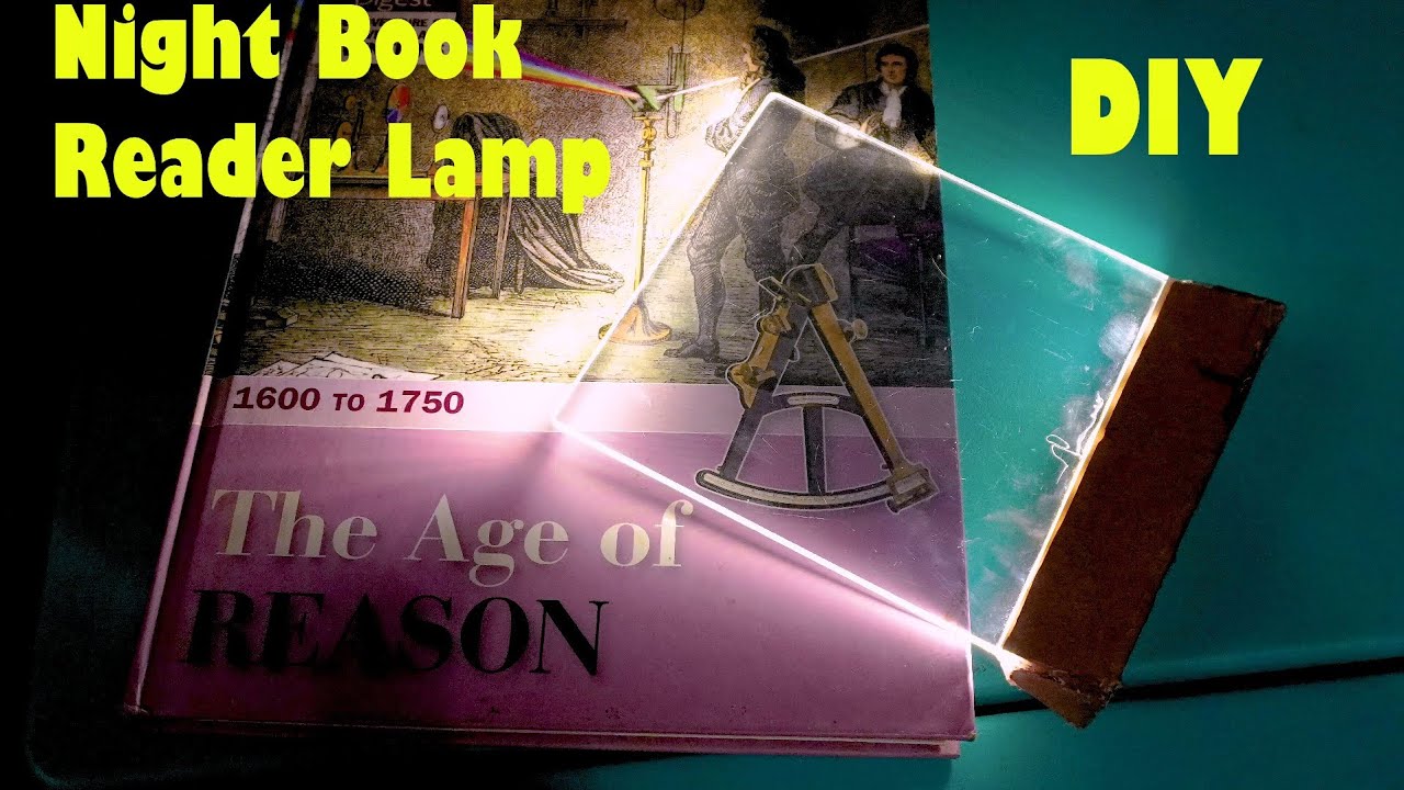 DIY-Night Book Reader - How to Make Amazing Reading Light #LED #DIY # ...