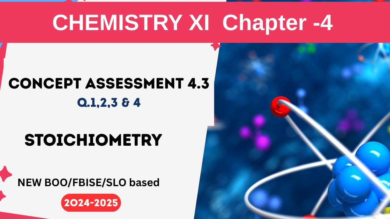 lecture#5|stoichiometry|chapter 4| class 11 chemistry|concept ...