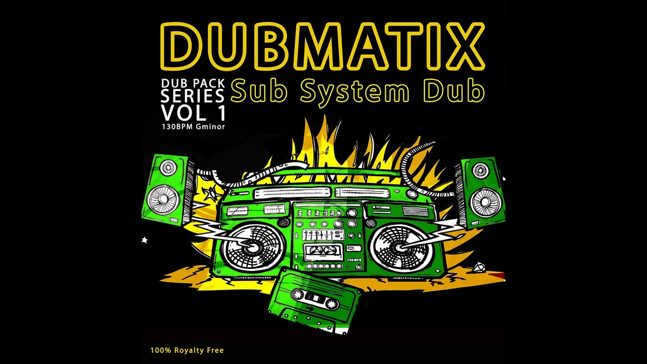 Sub System Dub : Dub Pack Series Vol 1 Demo - YouTube