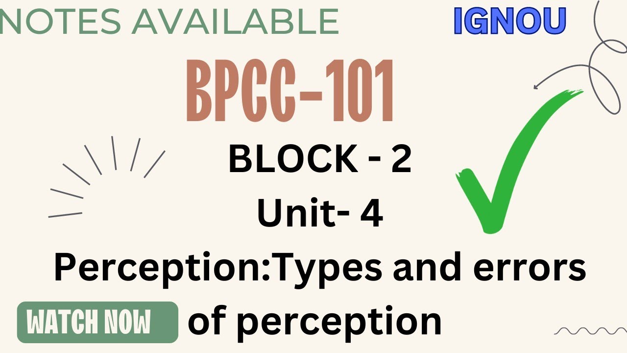 BPCC- 101 Unit- 4 Perception: types and errors of perception #ignou #exampaper #bpcc101 #bpcc ...