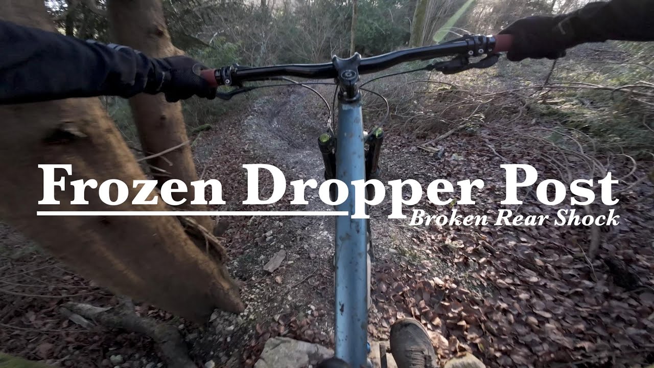 `Frozen Dropper Post, Broken Rear Shock, And Trail Clearing - YouTube