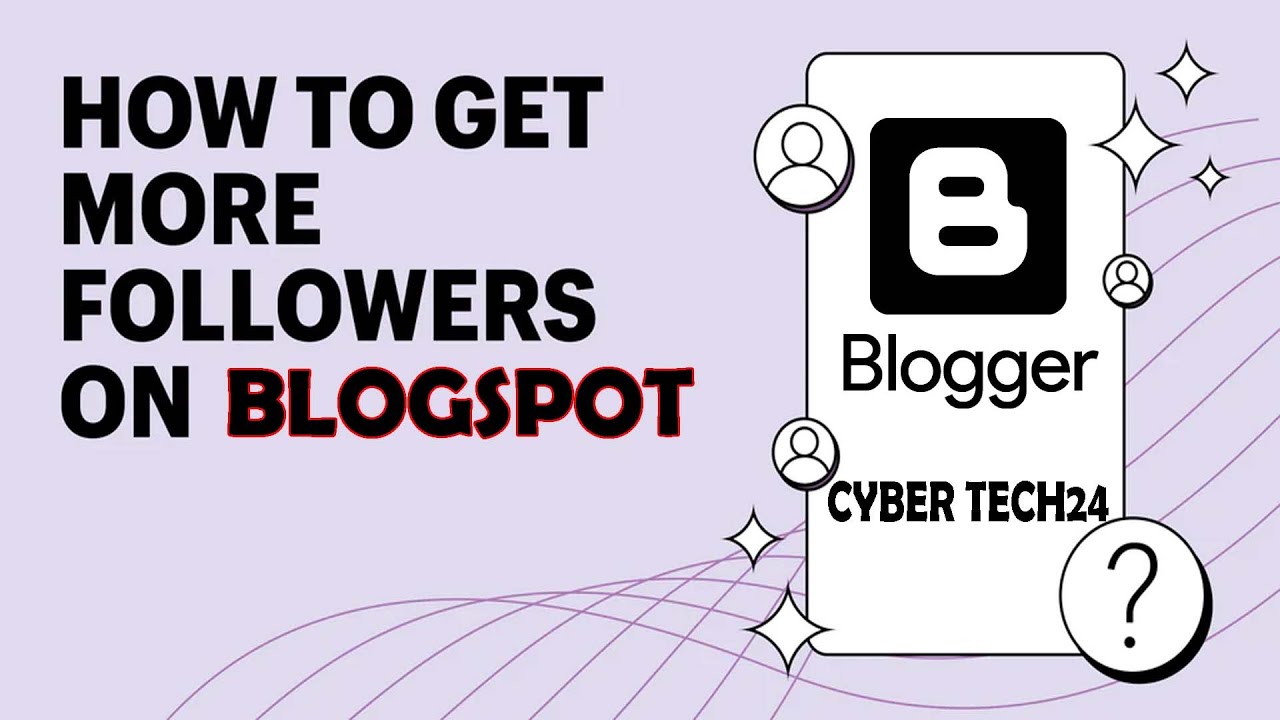 How to increase followers on Blogger - YouTube