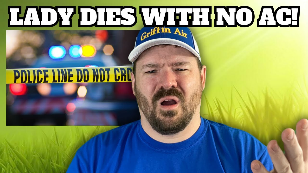 LADY DIES WAITING FOR AC TO BE FIXED! - YouTube