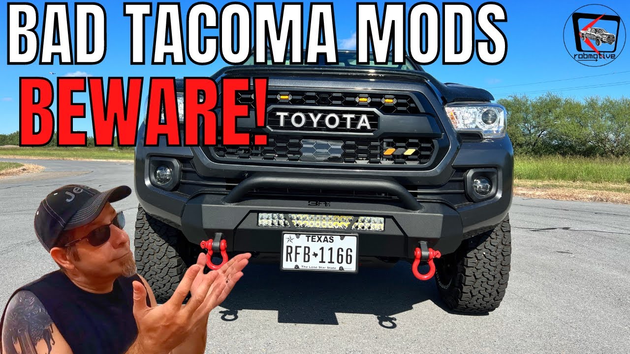 Of BAD Toyota Tacoma Mods - YouTube