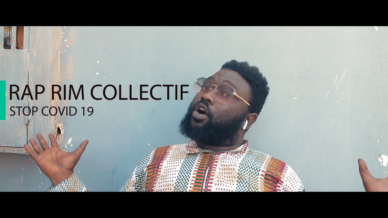 Clip Rap Rim Collectif Stop Covid 19 - YouTube