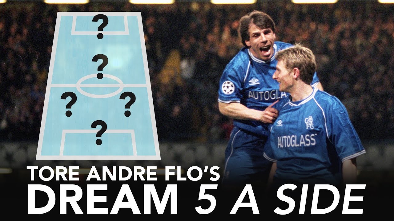 Who is Chelsea's GREATEST Ever Striker?! | Tore Andre Flo's Dream 5-A ...