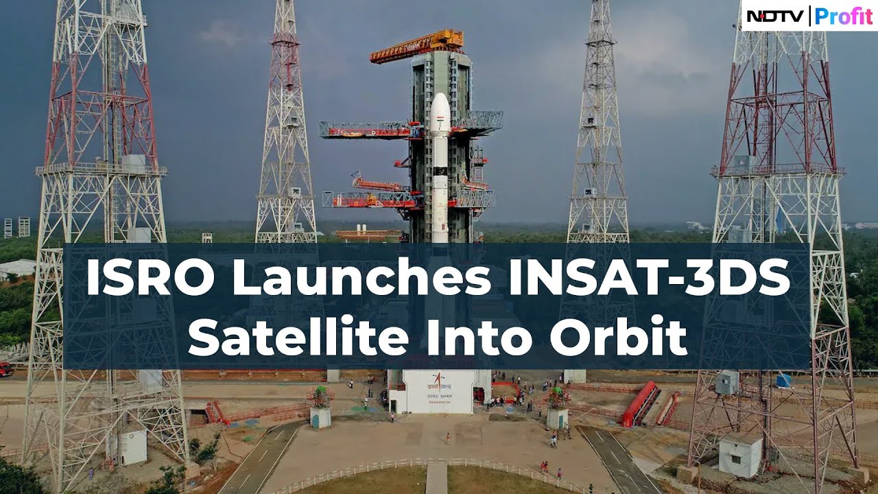 ISRO Launches INSAT-3DS Satellite | NDTV Profit Market - YouTube