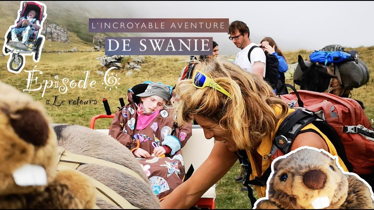 L'incroyable aventure de Swanie épisode 6/6 - YouTube