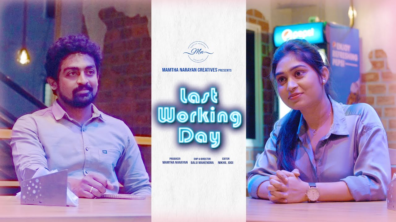 Last Working Day | Office Crush | Latest Telugu Short film 2022 | Ft ...