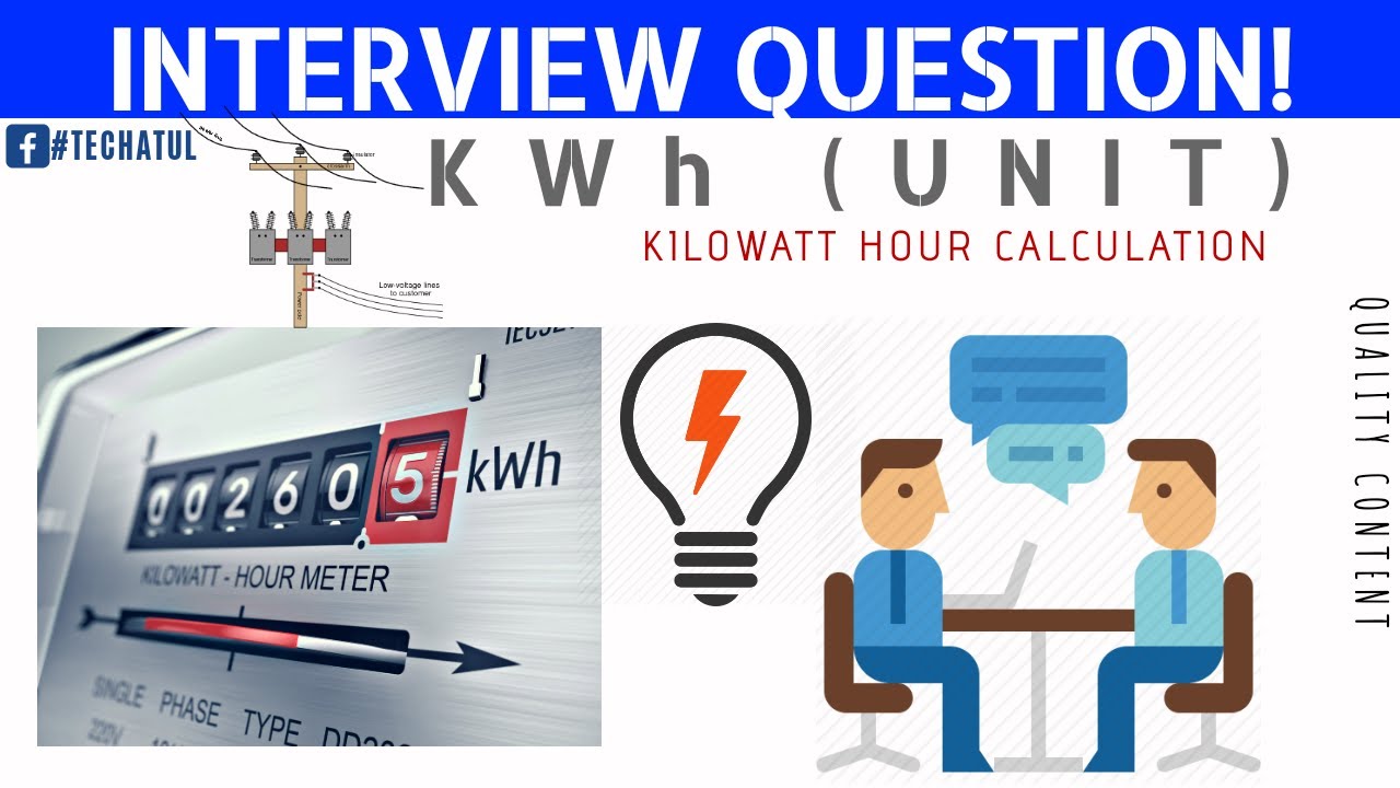 What Is A KWh Kilowatt Hour Calculation Electrical Bill unit Tech what-is-a-kwh-kilowatt-hour-calculation-electrical-bill-unit-tech